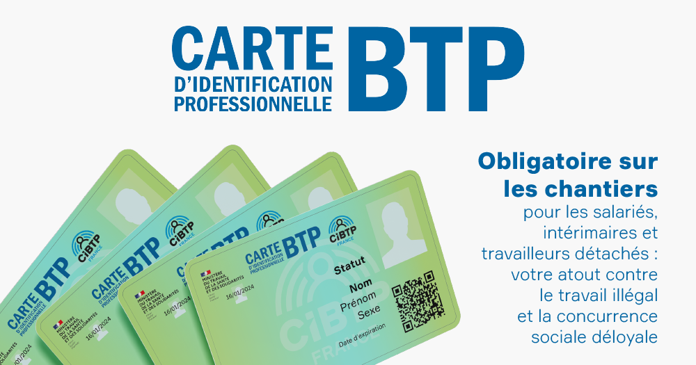 La Carte BTP, carte d'identification professionnelle du bâtiment et des ...